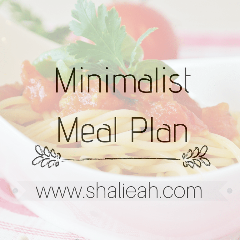 MINIMALIST MEAL PLAN – S H A L I E A H